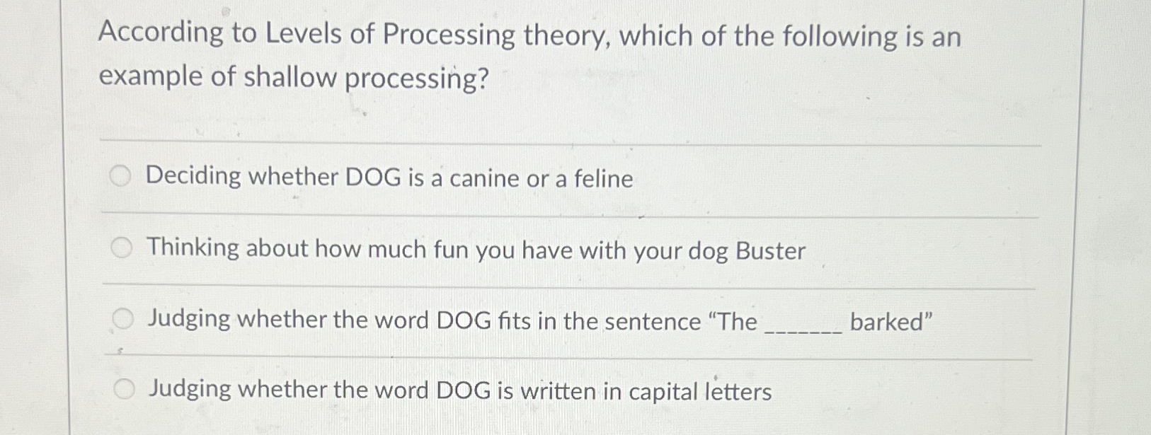 Solved According to Levels of Processing theory, which of | Chegg.com