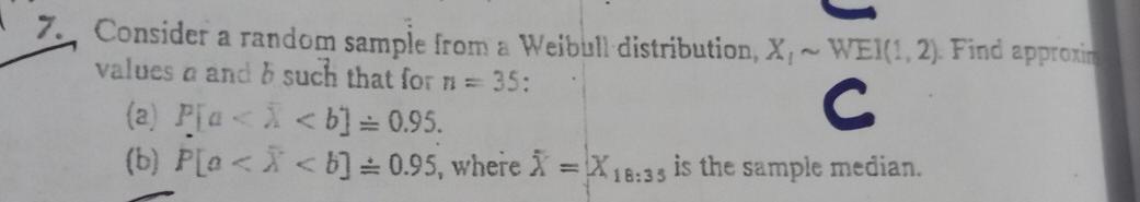 Solved 7. Consider a random sample from a Weibull | Chegg.com
