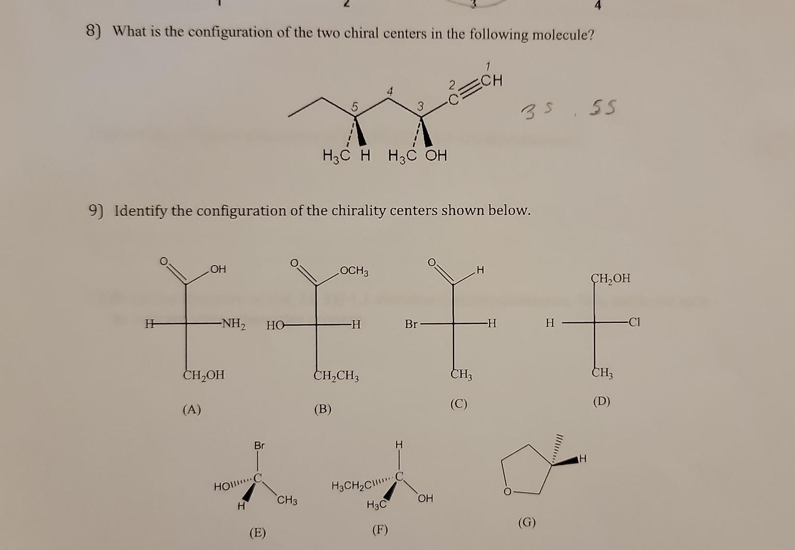 Solved 8) What is the configuration of the two chiral | Chegg.com