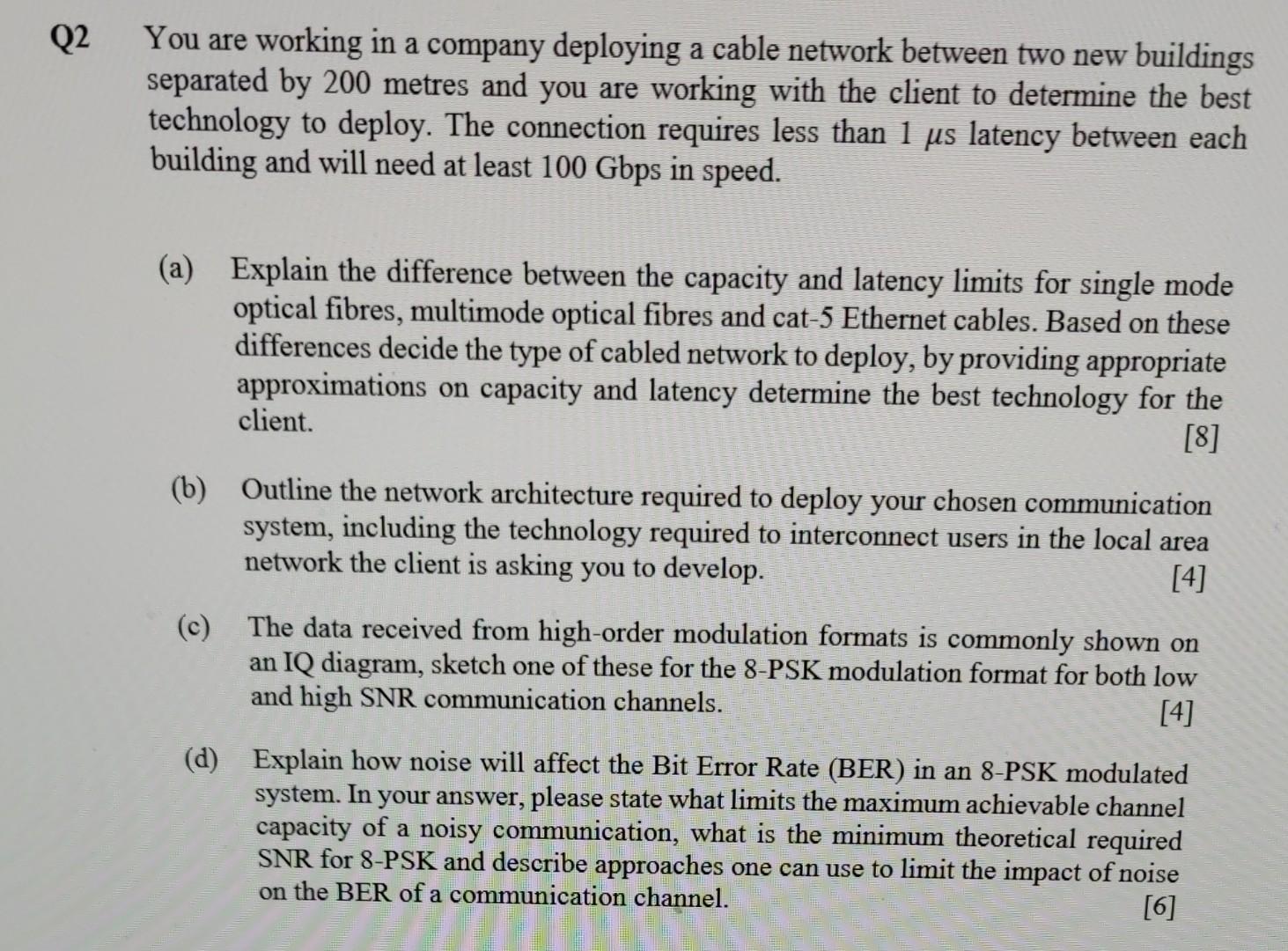 You are working in a company deploying a cable | Chegg.com