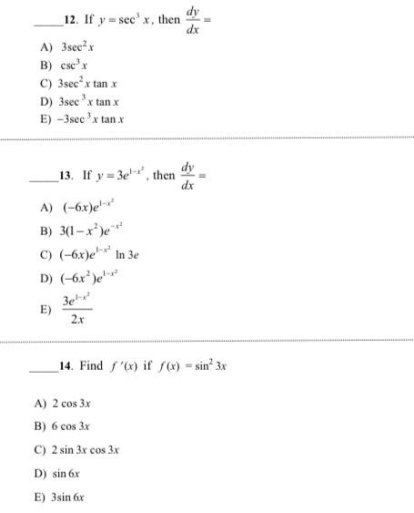 Solved dy 12. If y = sec'xthen dx A) 3secx B) csex C) 3 sec? | Chegg.com