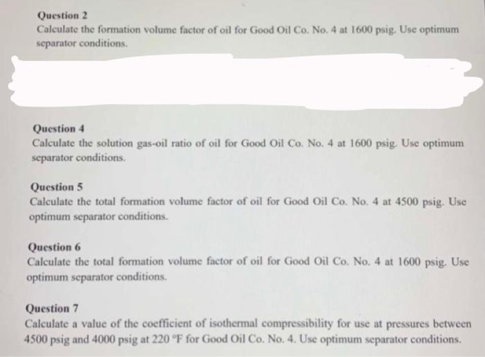 Solved Question 2 Calculate the formation volume factor of | Chegg.com