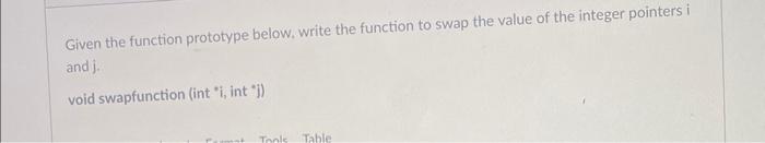 Solved Given the function prototype below, write the | Chegg.com