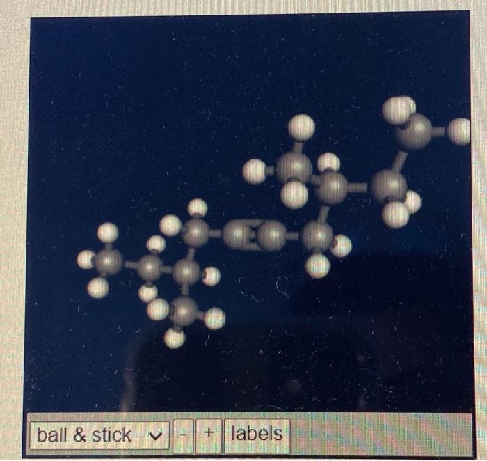 Solved Name the following alkyne. ball & stick + labels (Do | Chegg.com