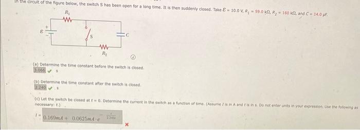 Solved the circuit of the figure below, the switch S has | Chegg.com