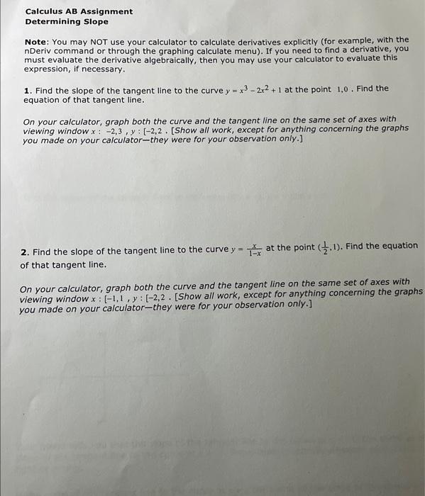 Solved Calculus AB Assignment Determining Slope Note: You | Chegg.com