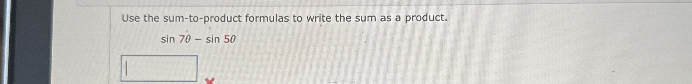 Solved Use the sum-to-product formulas to write the sum as a | Chegg.com