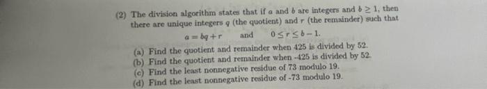 Solved 2) The division algorithm states that if a and b are | Chegg.com