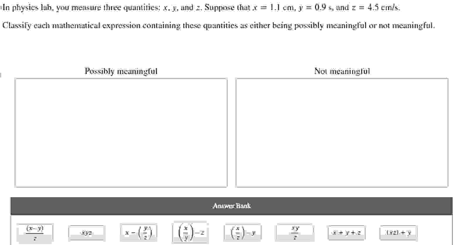 In physics lah, you me!sure three quantities: x,y, | Chegg.com