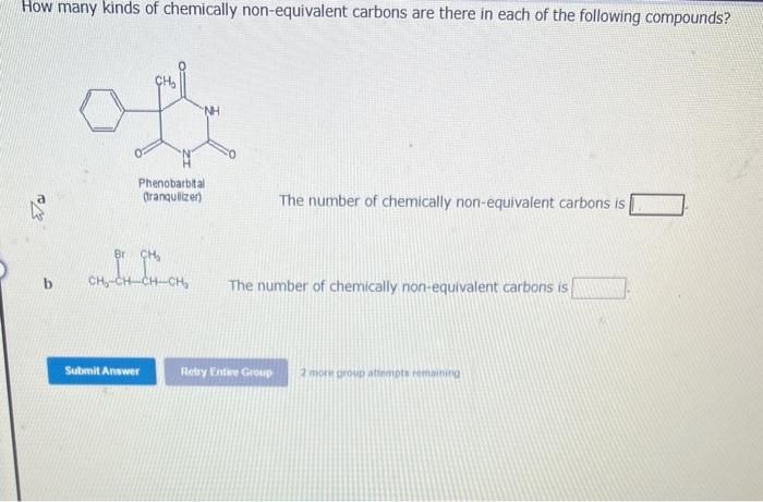 How many kinds of chemically non-equivalent carbons | Chegg.com