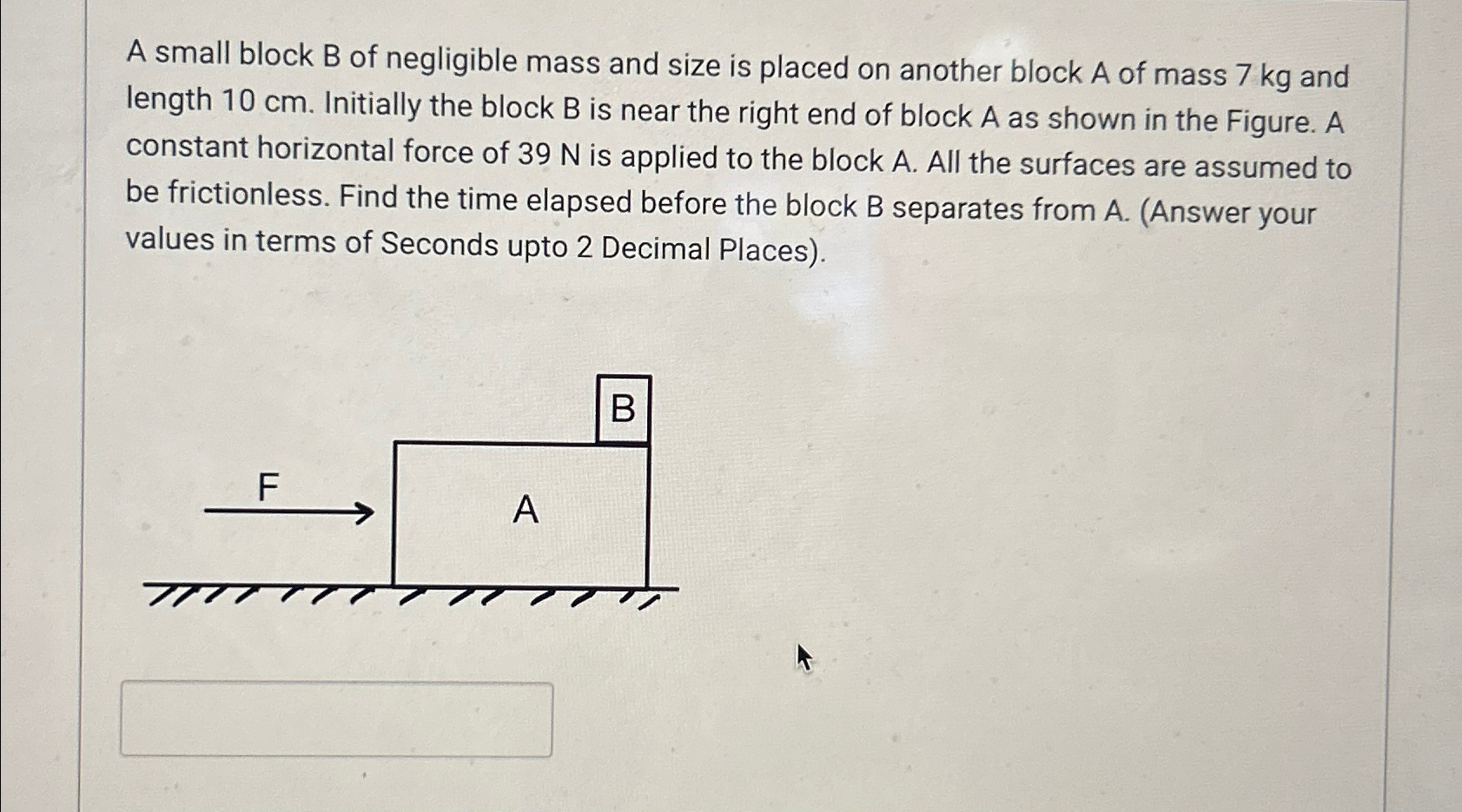 Solved A small block B ﻿of negligible mass and size is | Chegg.com