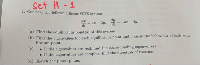 Solved 1. Consider the following linear ODE system | Chegg.com