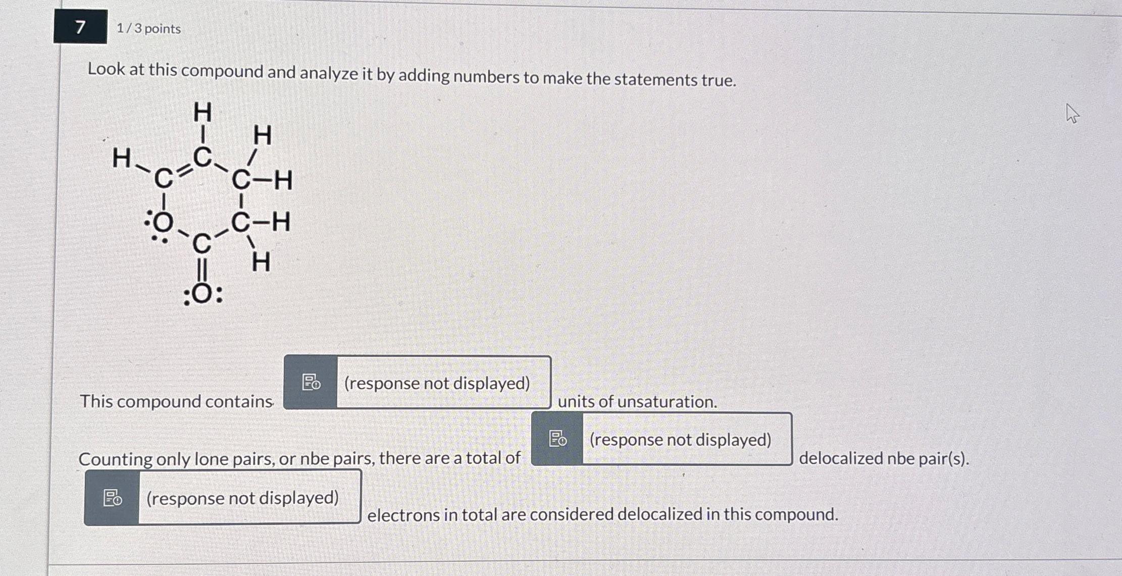 Solved 713 pointsLook at this compound and analyze it by | Chegg.com Solved 713 pointsLook at this compound and analyze it by | Chegg.com