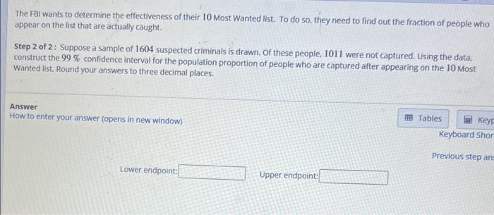 Solved The FBI wants to determine the effectiveness of their | Chegg.com