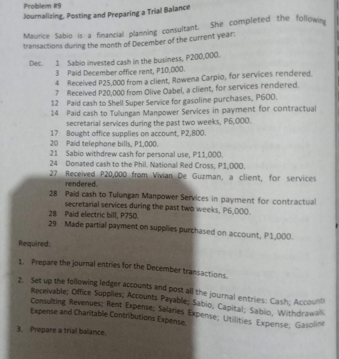 Solved 4. Problem #9 Journalizing, Posting and Preparing a | Chegg.com