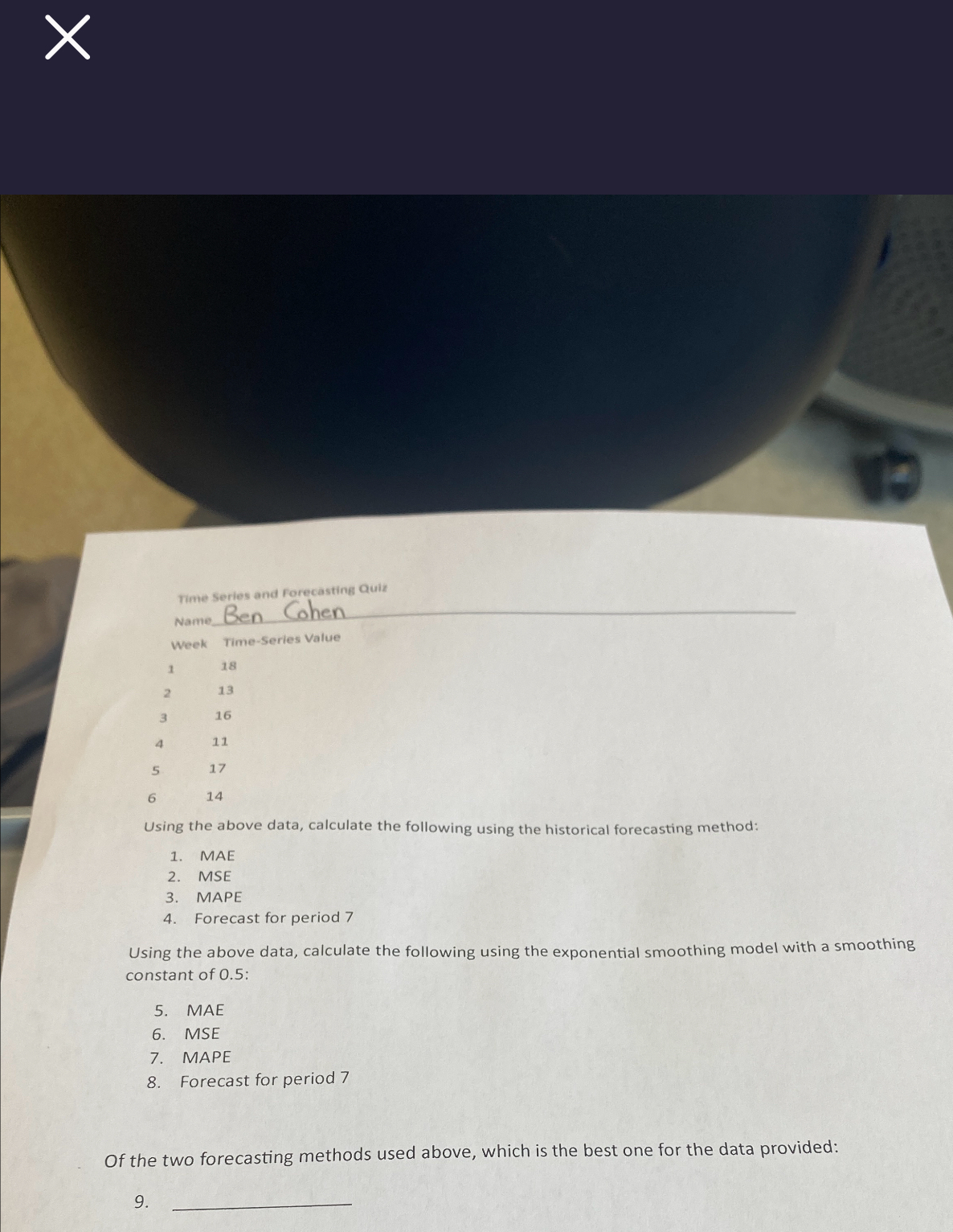 Solved Time Series and Forecasting QuitName Ben CohenWeek | Chegg.com
