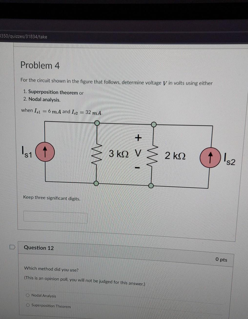 Solved 3350/quizzes/31834/take Problem 4 For the circuit | Chegg.com