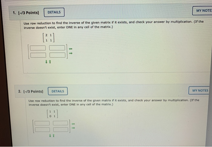 Solved My Note 1 13 Points Details Use Row Reduction To