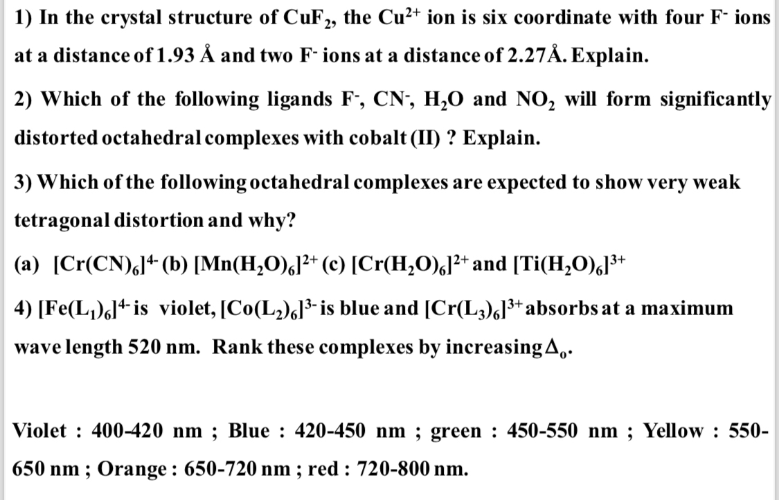 Solved In the crystal structure of CuF2, ﻿the Cu2+ ﻿ion is | Chegg.com
