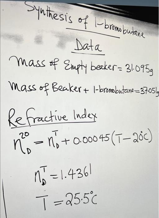 Solved Synthesis of 1-bromo butane Data mass of Empty beaker | Chegg.com