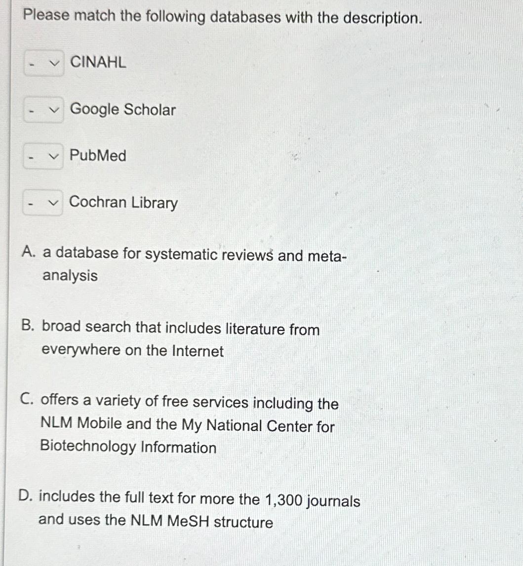 Solved Please match the following databases with the | Chegg.com