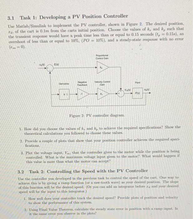 Solved 3.1 Task 1: Developing a PV Position Controller Use | Chegg.com