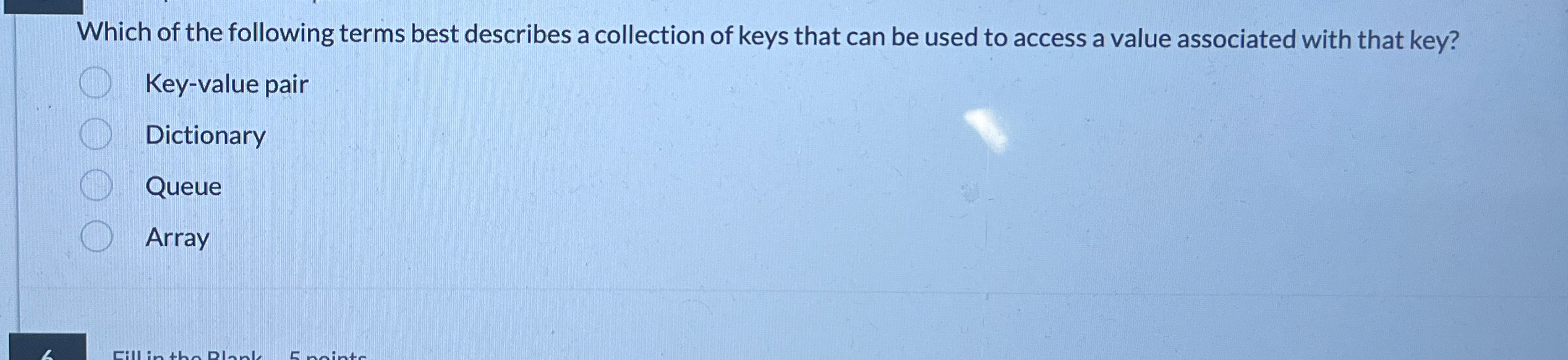 Solved Which of the following terms best describes a | Chegg.com