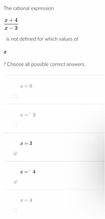 Solved The rational expression x−3x+4 is not defined for | Chegg.com