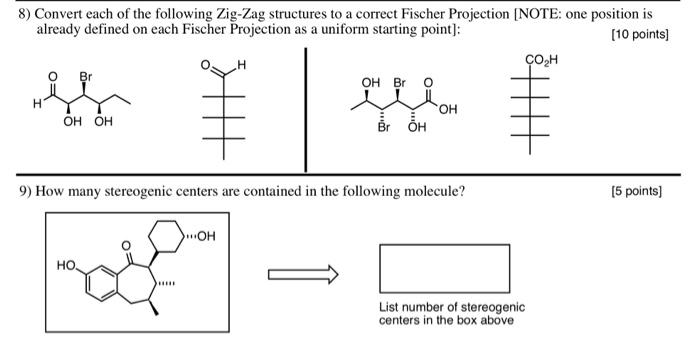 Solved 8) Convert each of the following Zig-Zag structures | Chegg.com