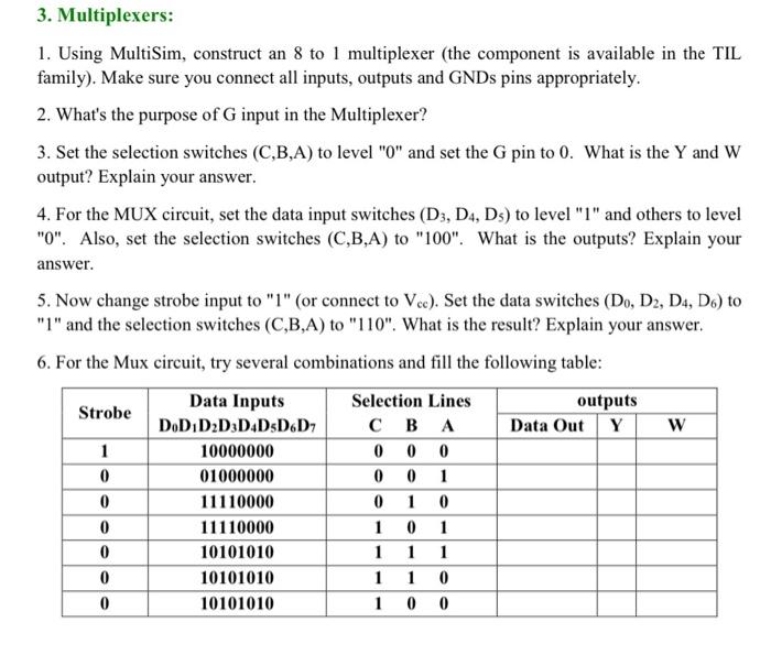 Solved 3. Multiplexers: 1. Using MultiSim, construct an 8 to | Chegg.com
