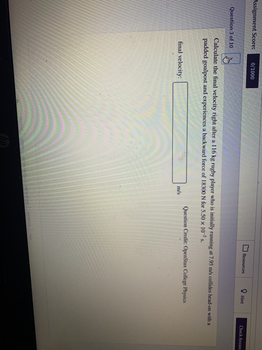 Solved Assignment Score: 0/1000 Resources Hint Check Answer | Chegg.com