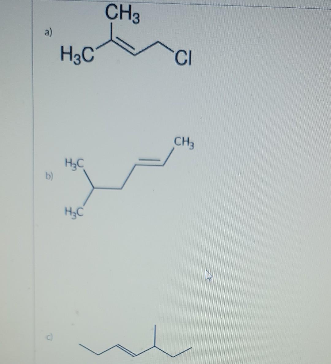 Solved a) b) H3C HC H3C CH3 CI CH3 В | Chegg.com
