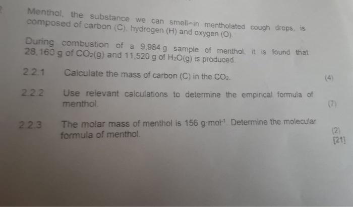 Solved Menthol, the substance we can smell-in mentholated | Chegg.com