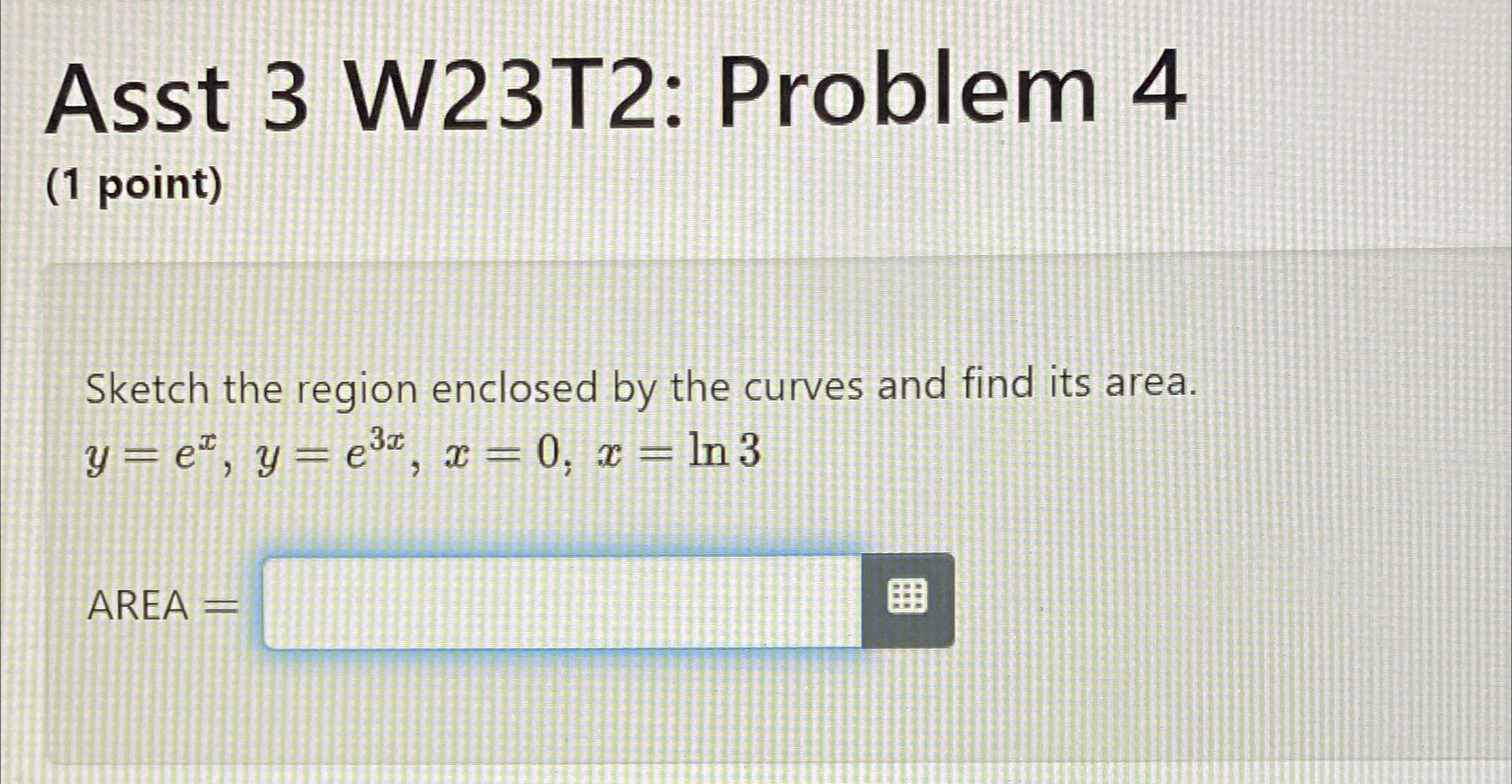 Solved Asst 3 ﻿W23T2: Problem 4(1 ﻿point)Sketch the region | Chegg.com