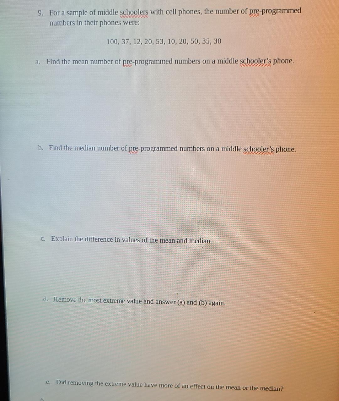 Solved For a sample of middle schoolers with cell phones, | Chegg.com