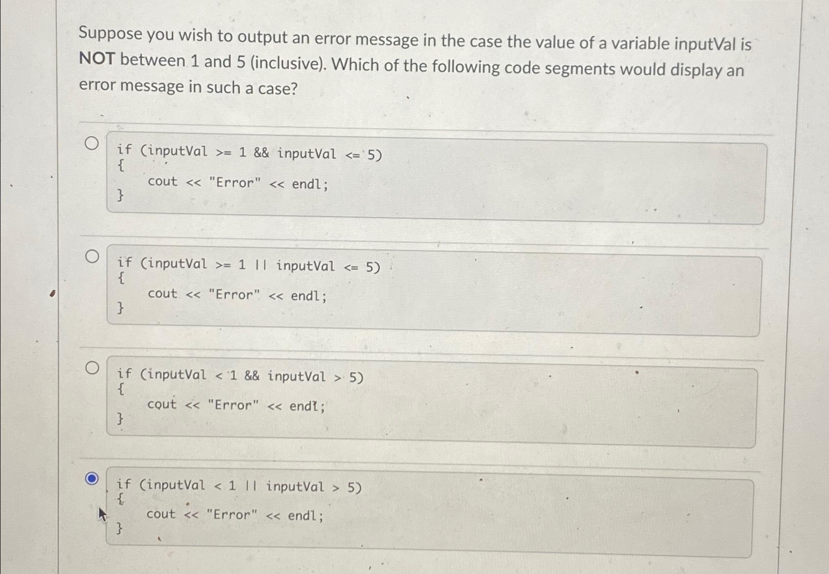 Solved Suppose you wish to output an error message in the | Chegg.com