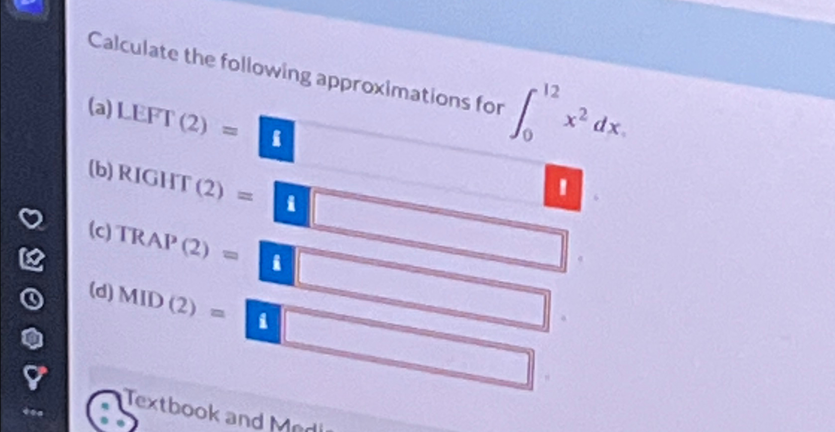 Solved Calculate the following approximations for | Chegg.com