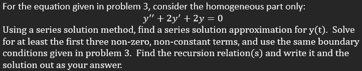 Solved For the equation given in problem 3, ﻿consider the | Chegg.com
