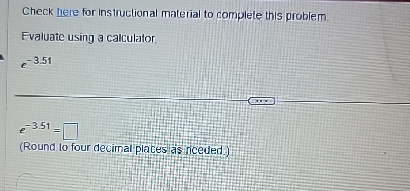 Solved Check here for instructional material to complete | Chegg.com
