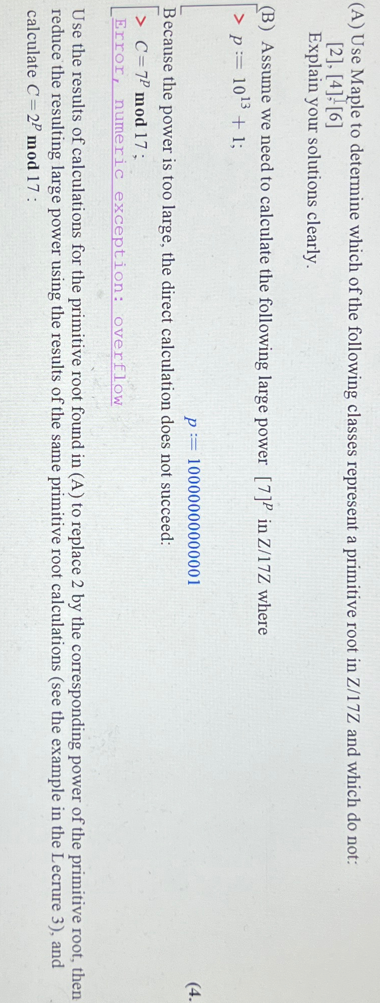 Solved (A) ﻿Use Maple to determine which of the following | Chegg.com