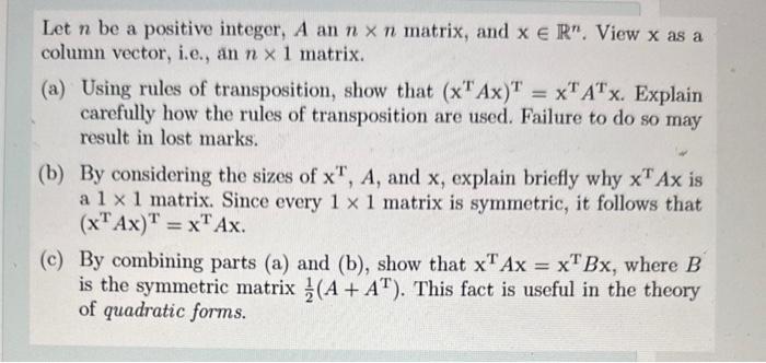 Solved Let n be a positive integer, A an n×n matrix, and | Chegg.com