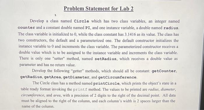 Solved Develop A Class Named Circle Which Has Two Class 8134