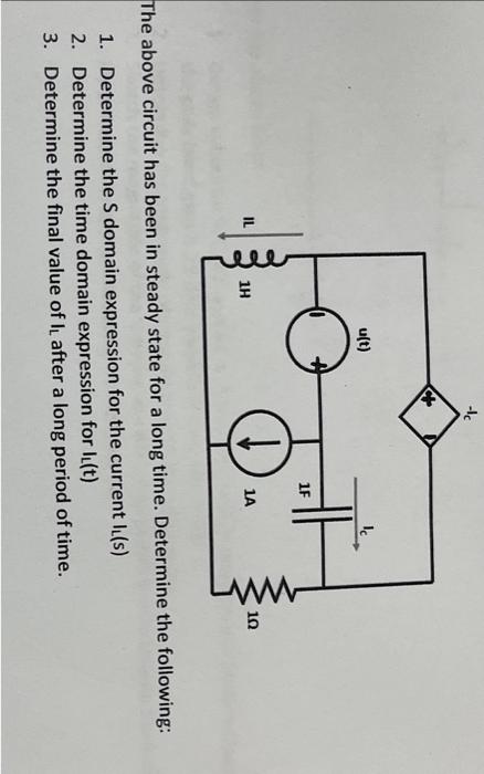 Solved The above circuit has been in steady state for a long | Chegg.com
