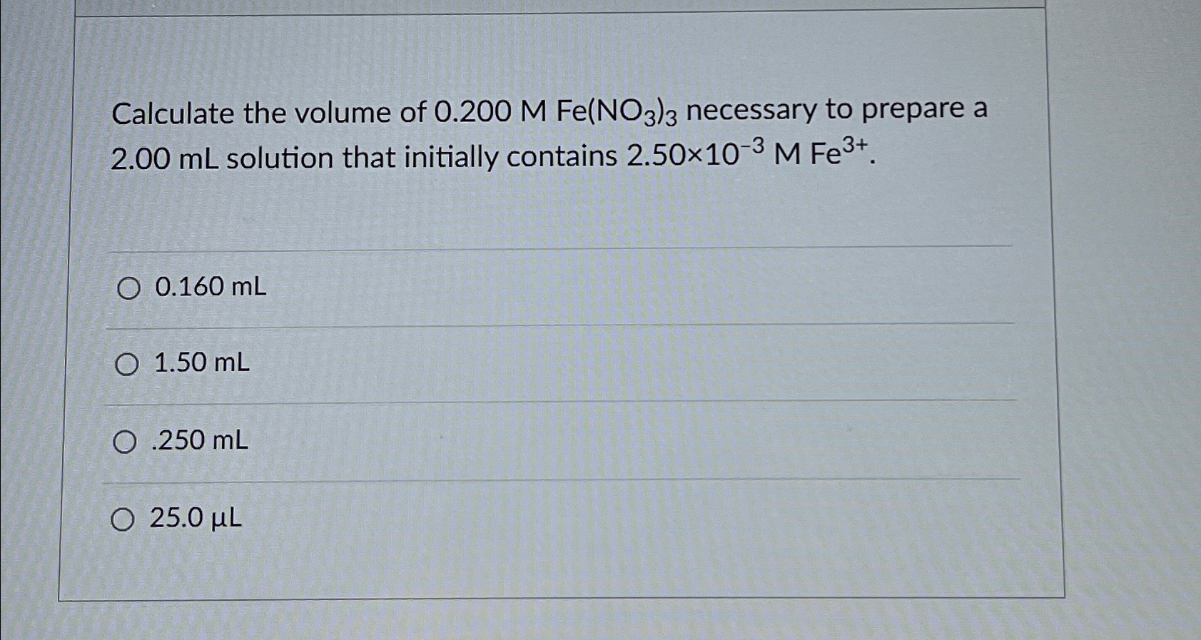 Solved Calculate the volume of 0.200MFe(NO3)3 ﻿necessary to | Chegg.com