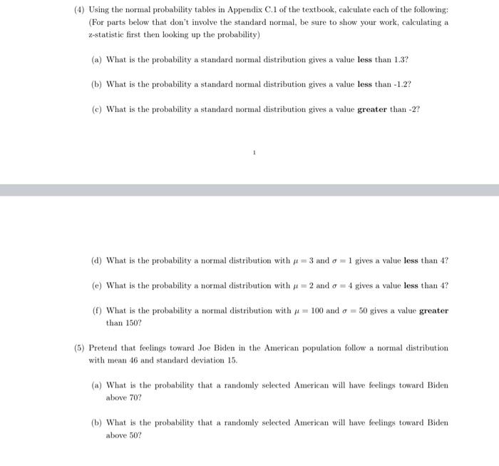 Solved (4) Using the normal probability tables in Appendix | Chegg.com