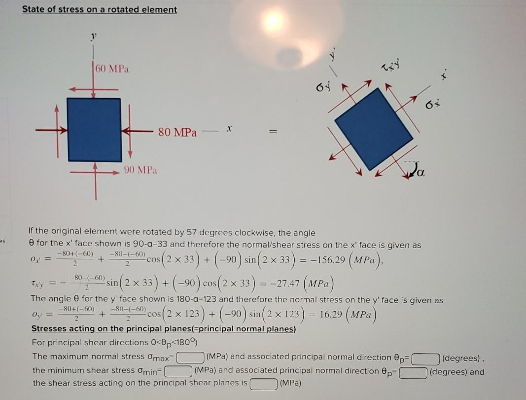 Solved State of stress on a rotated element 1 60 MPa exy бу | Chegg.com