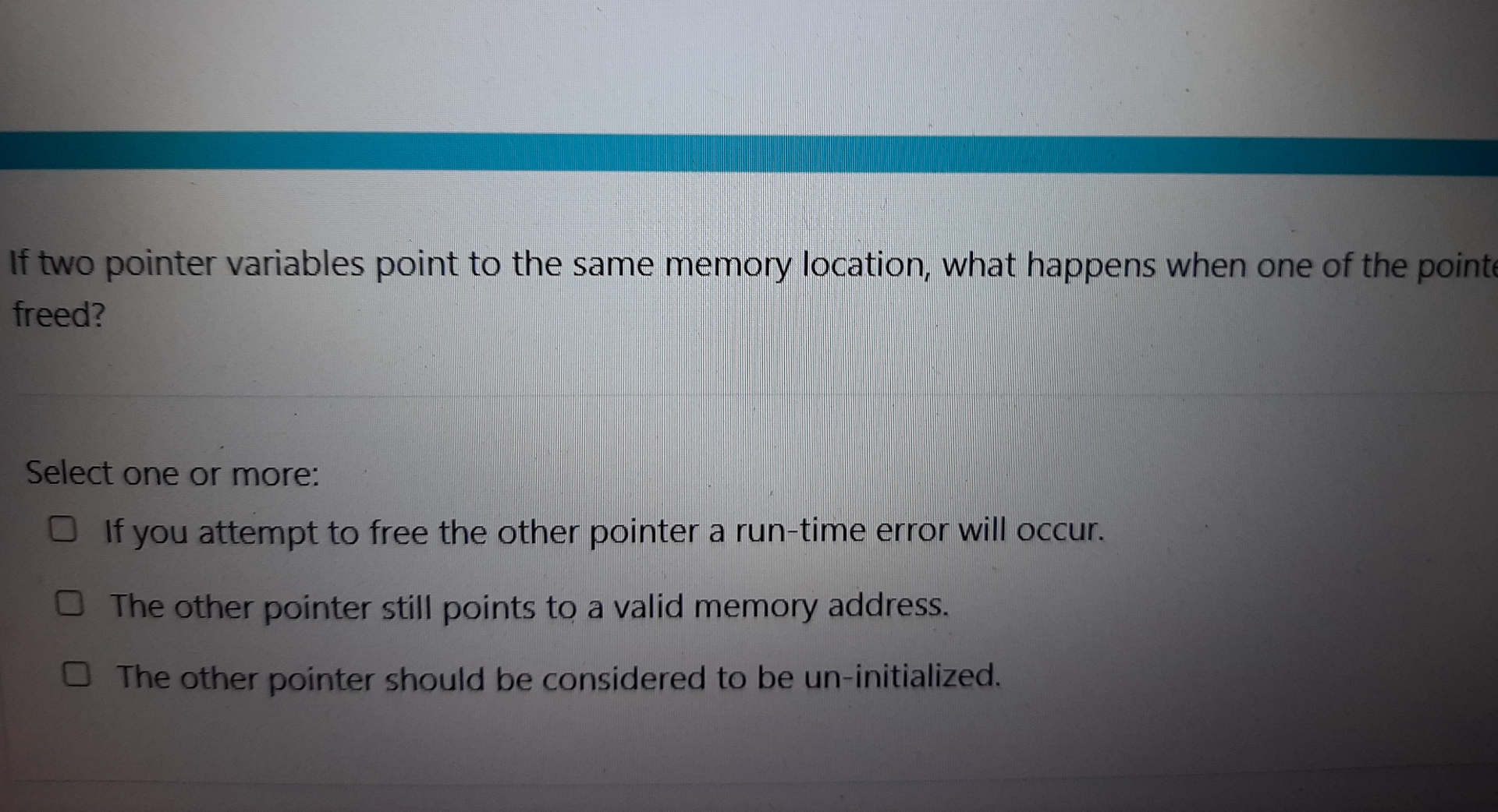Solved If two pointer variables point to the same memory | Chegg.com