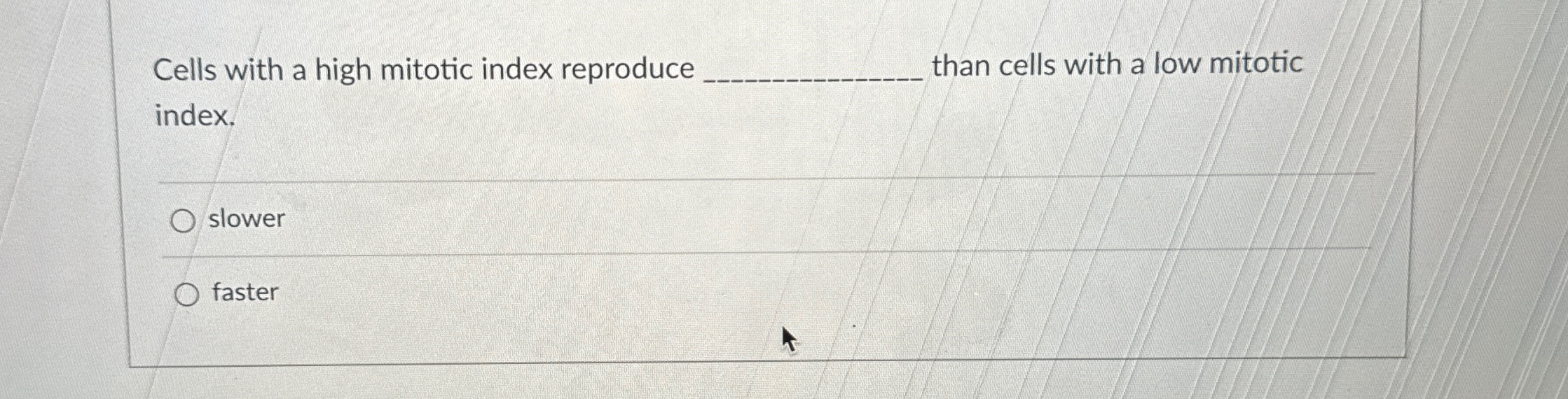 Solved Cells with a high mitotic index reproduce than cells | Chegg.com