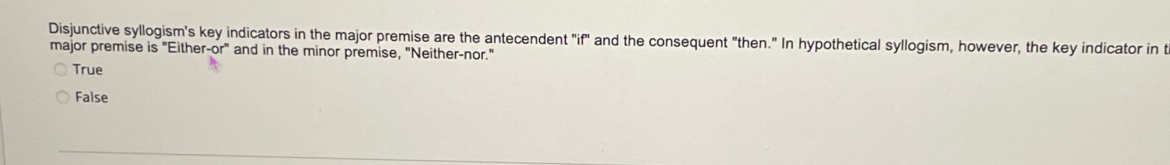 Solved Disjunctive syllogism's key indicators in the major | Chegg.com