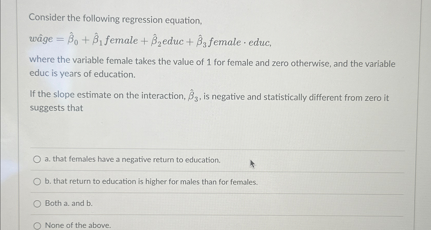 Solved Consider the following regression equation, | Chegg.com